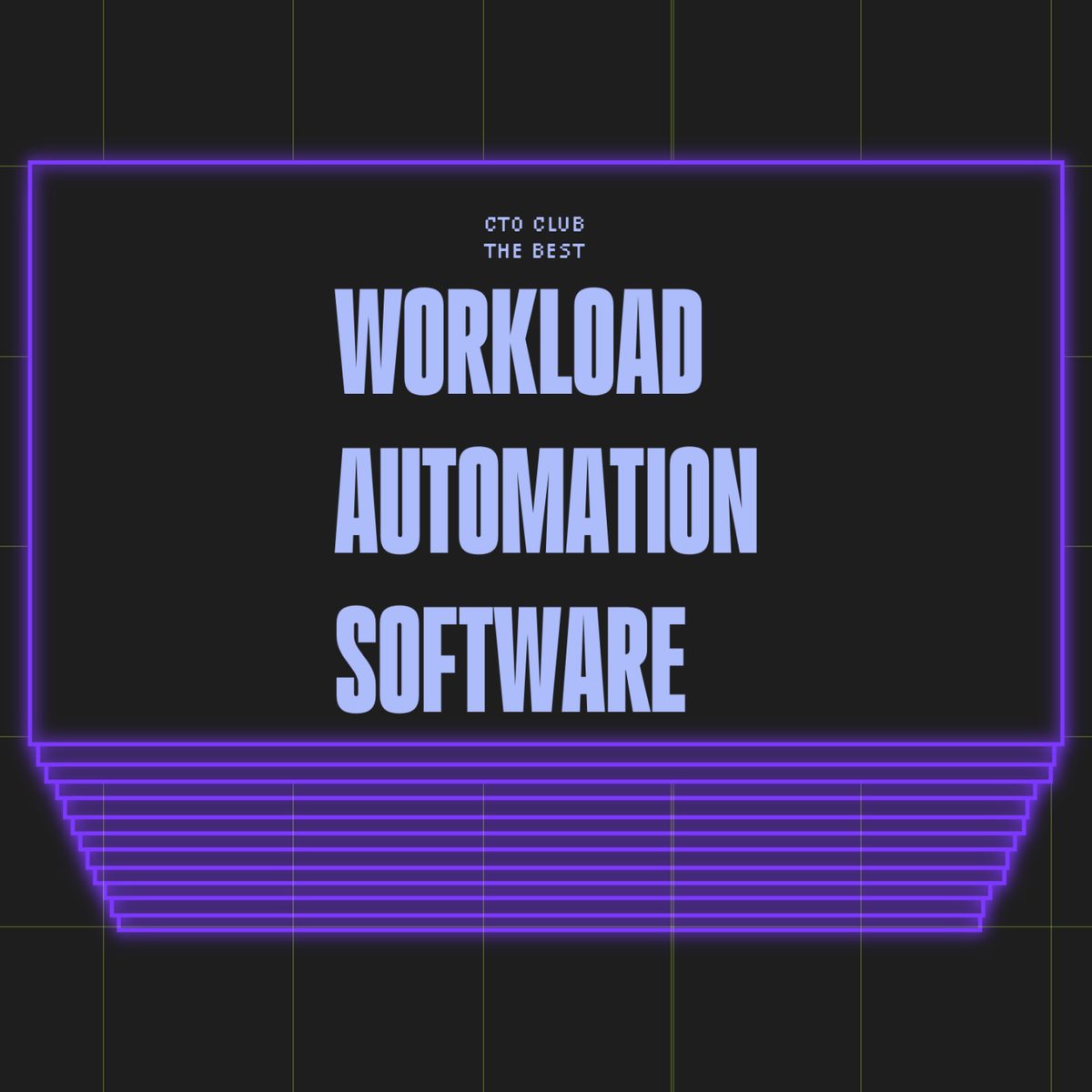 Guide to the 10 Best Workload Automation Software in 2026