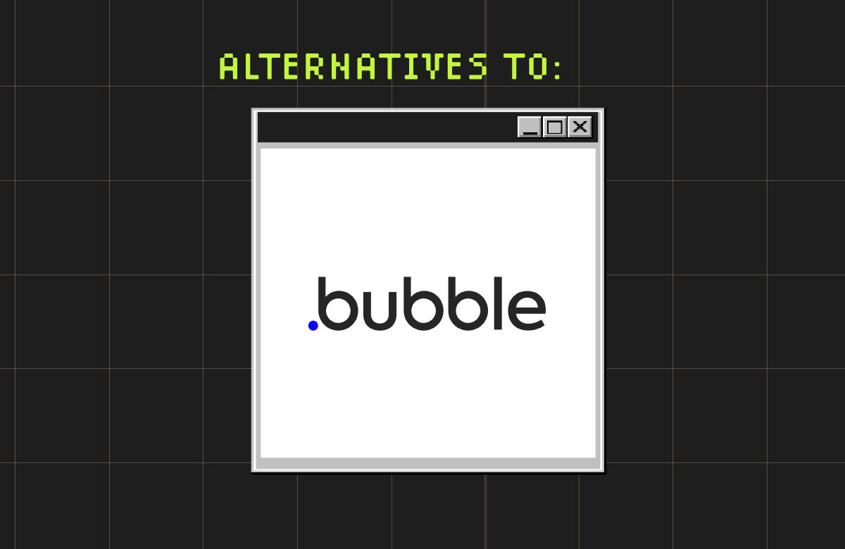 10 Best Bubble Alternatives Reviewed in 2026