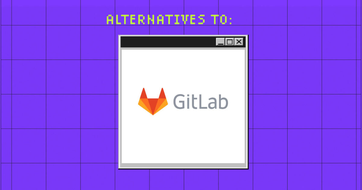 The A List Guide To The 20 Best Gitlab Alternatives To Try In 2025 The Cto Club