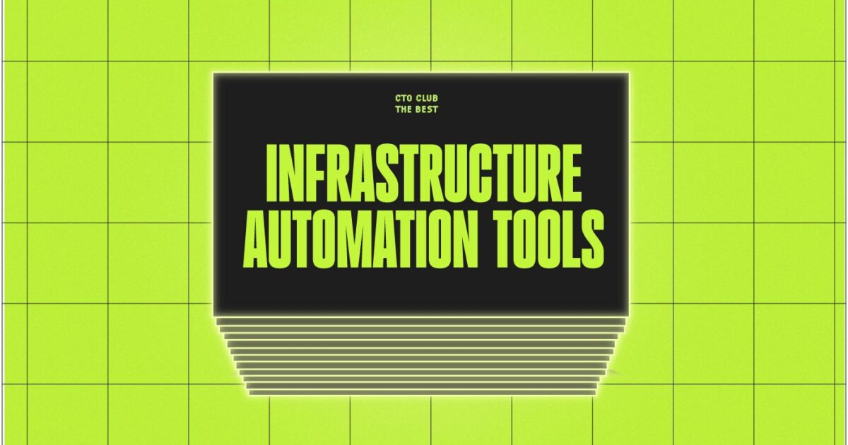Elevate Your Game Navigating The 27 Best Infrastructure Automation