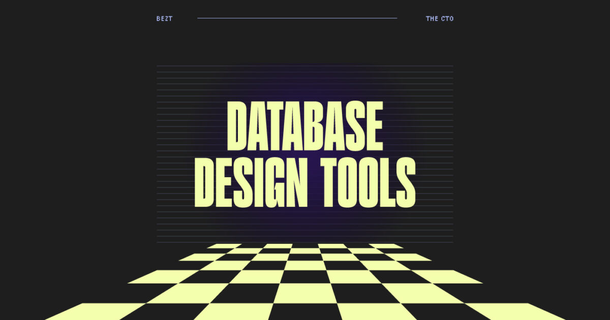 Guide To The Top 19 Database Design Tools Of 2025 The Cto Club 8612