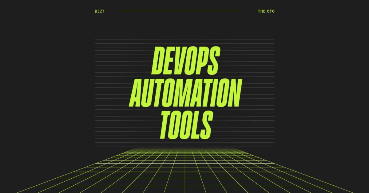 22 Best DevOps Automation Tools: A Comprehensive Guide - The CTO Club 22 Best DevOps Automation Tools: A Comprehensive Guide - The CTO Club