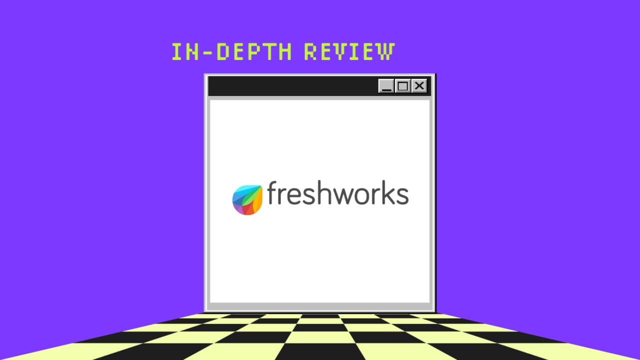 Freshworks Review 2026: Pros, Cons, Features, and Pricing