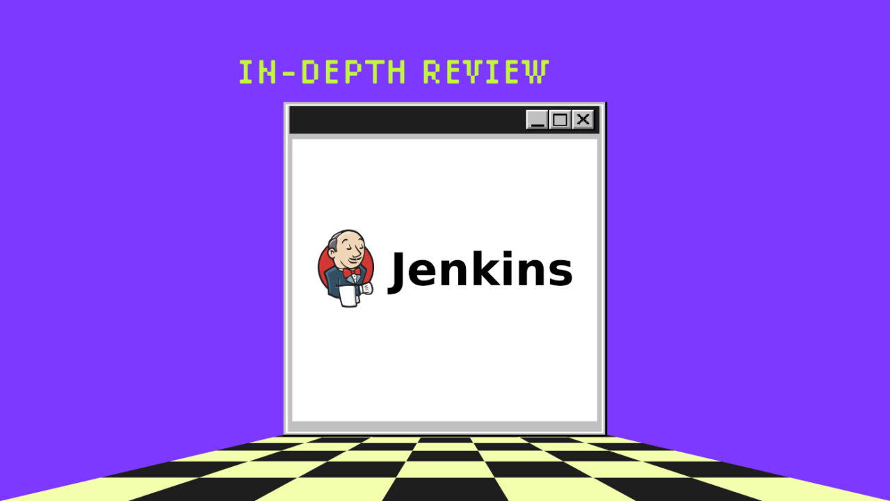 Jenkins Automatisierungstool Software – Ausführlicher Testbericht