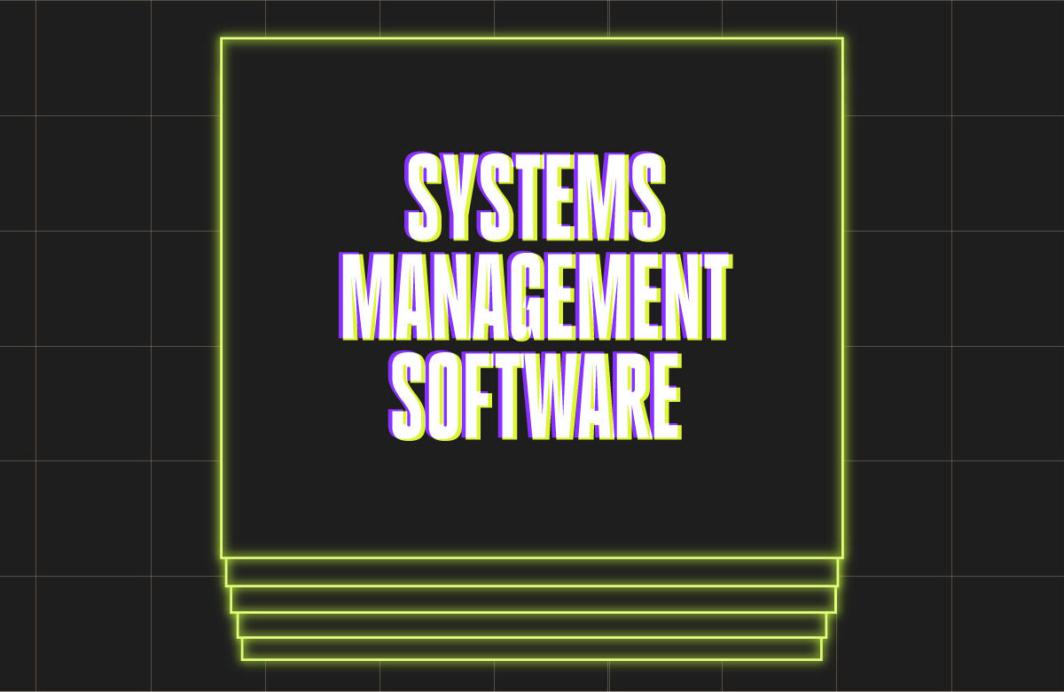 Top 24 Best Systems Management Software Of 2026
