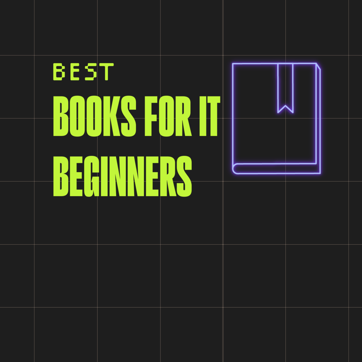 17 Best Books For IT Beginners To Read In 2026