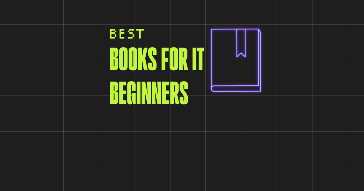 17 Best Books For IT Beginners To Read In 2026