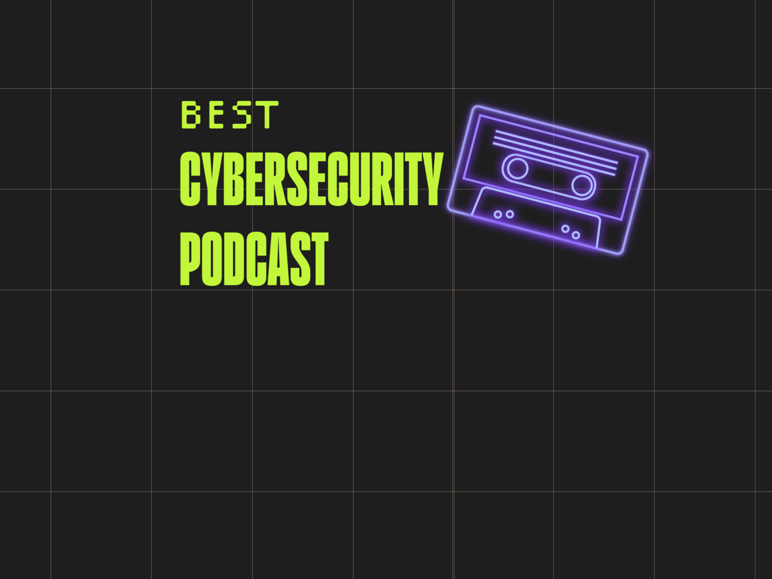 20 Cybersecurity Podcasts for Tech Leaders in 2026