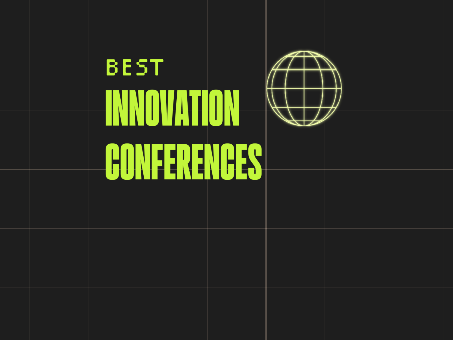 11 Best Innovation Conferences to Consider in 2026-2027