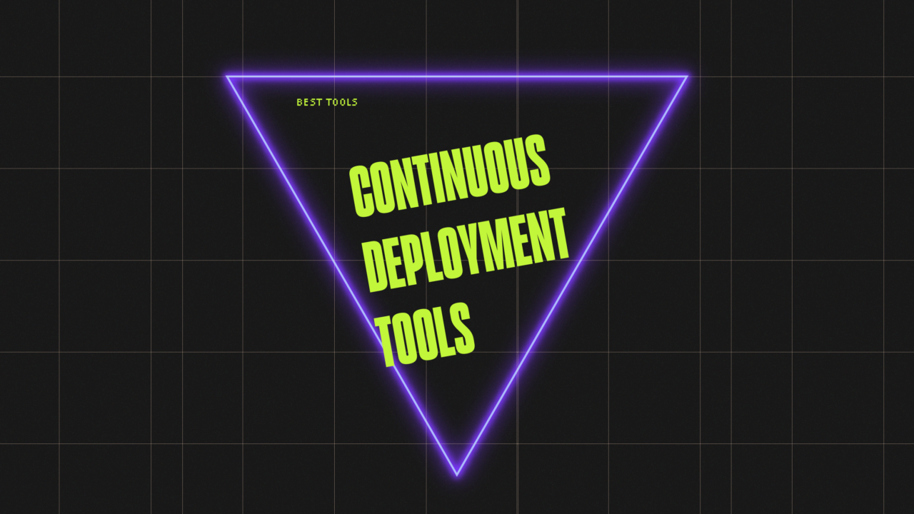 24 Best Continuous Deployment Tools in 2026