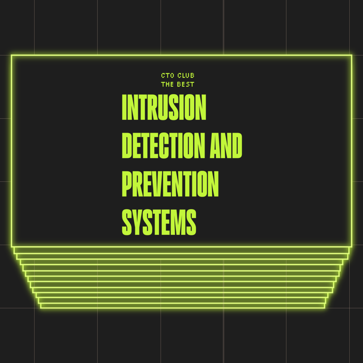 10 Best Intrusion Detection & Prevention Systems of 2026