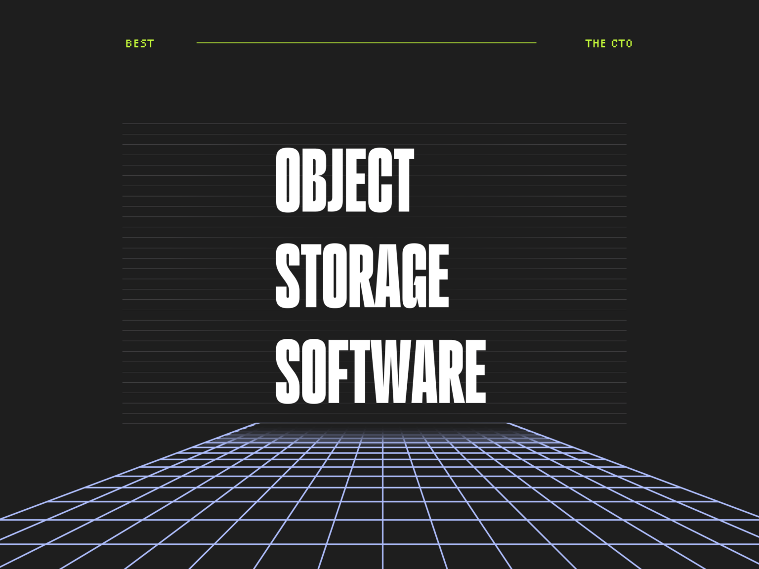 Unpacking The 25 Best Object Storage Of 2026