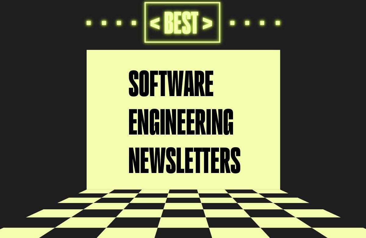 18 Best Software Engineering Newsletters for 2026