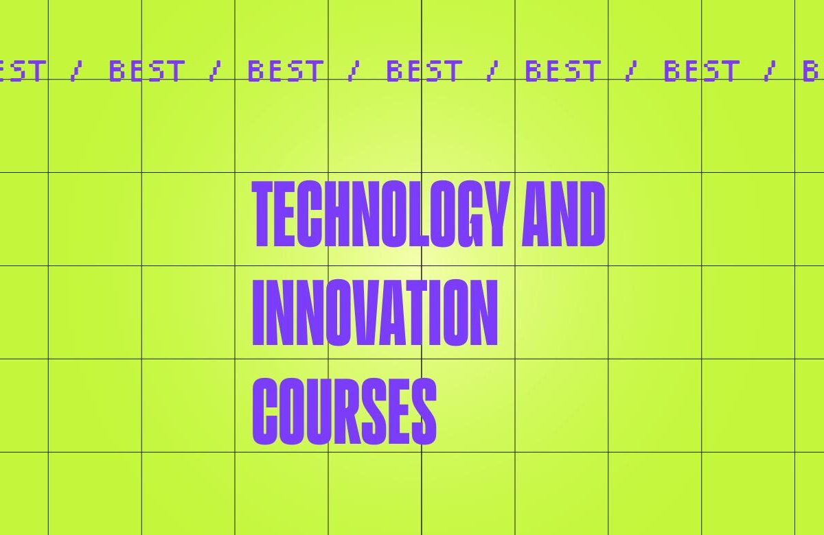 18 Best Technology & Innovation Courses in 2026