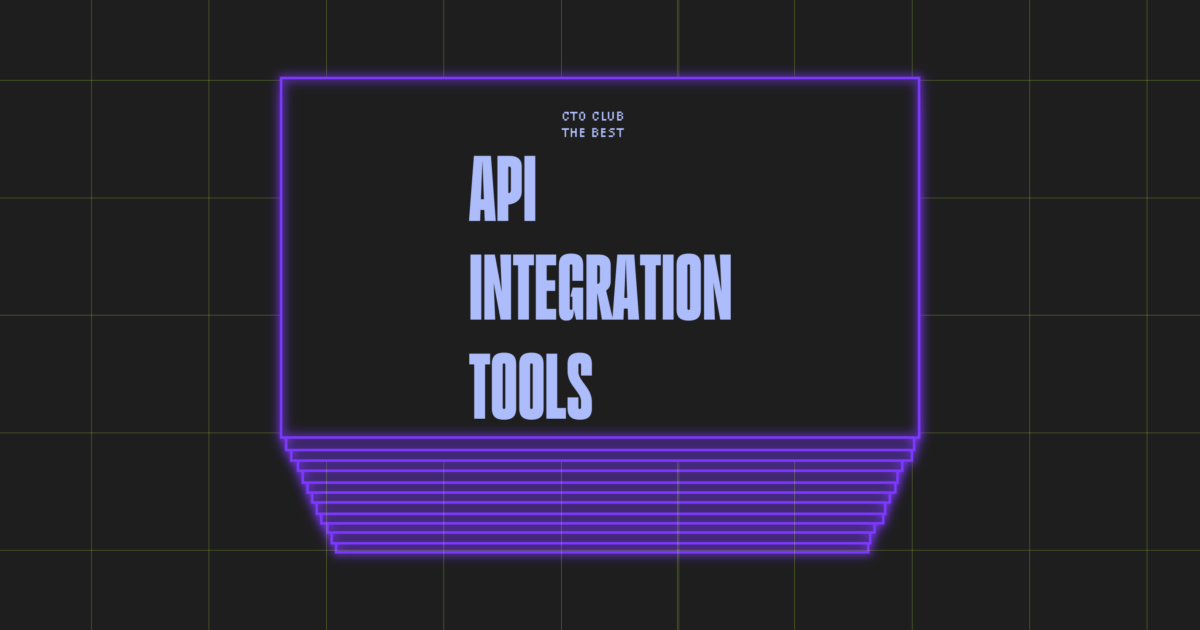 20 Best API Integration Tools Reviewed in 2025 - The CTO Club 20 Best API Integration Tools Reviewed in 2025 - The CTO Club