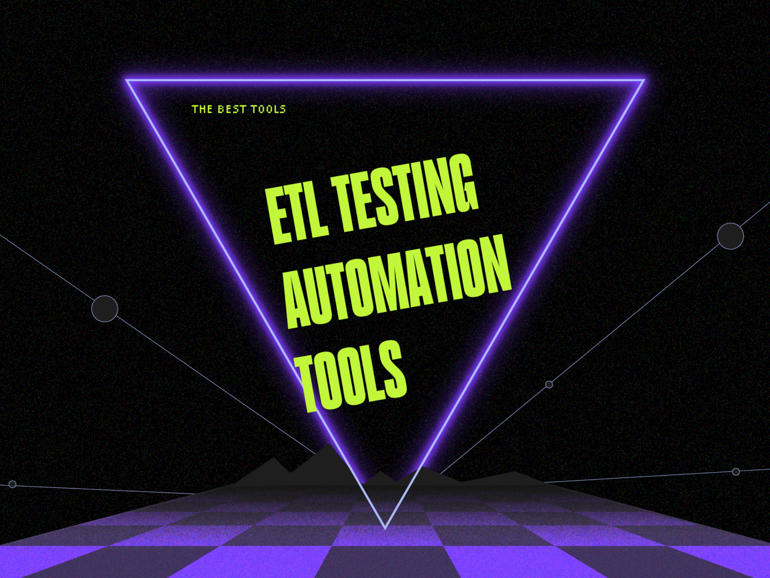 10 Best ETL Testing Automation Tools Reviewed in 2026