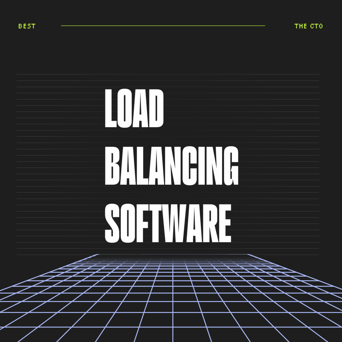10 Best Load Balancing Software Reviewed In 2026