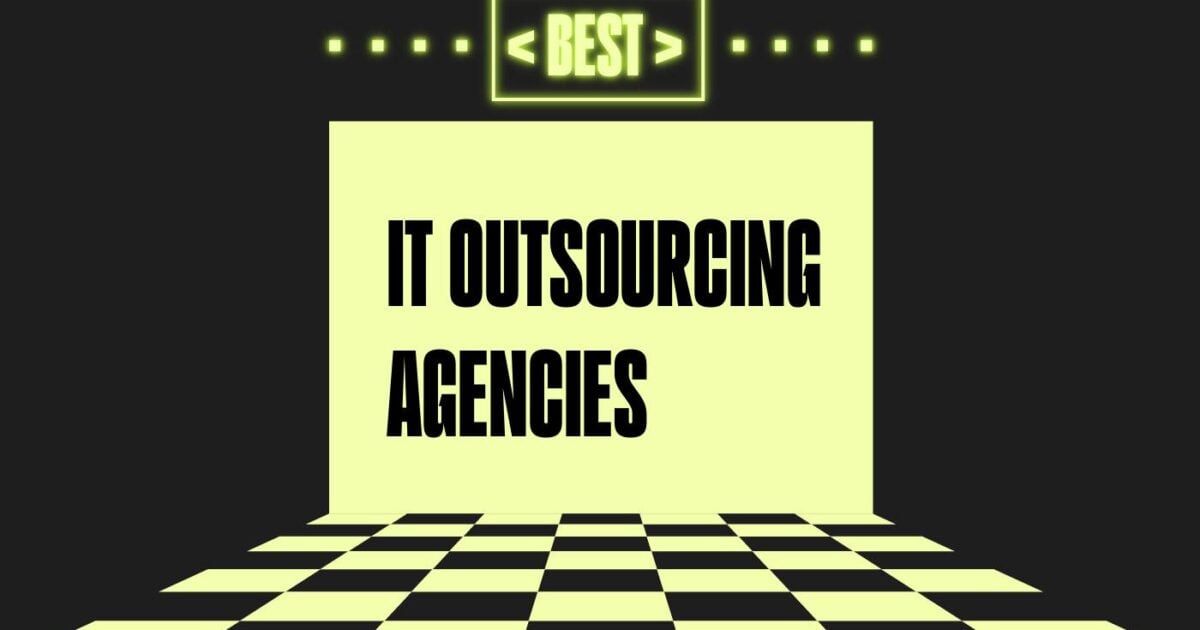 10 Best IT Outsourcing Agencies Reviewed in 2026