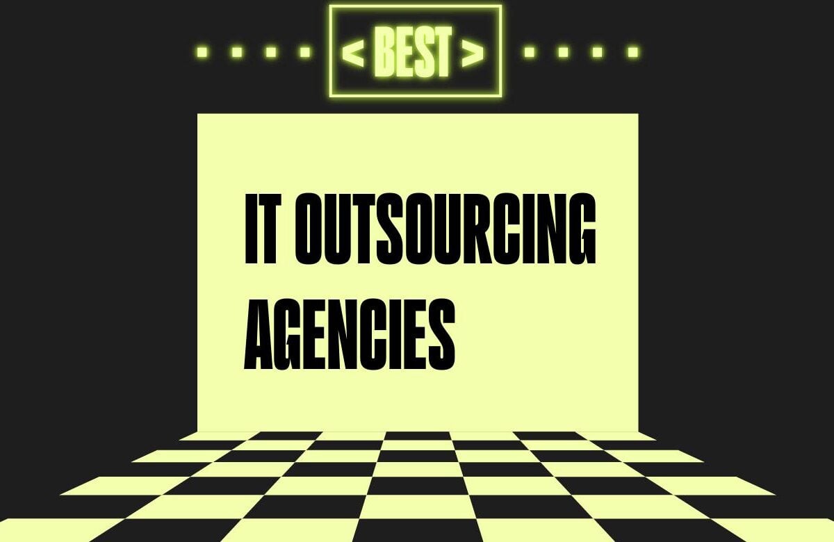 10 Best IT Outsourcing Agencies Reviewed in 2026