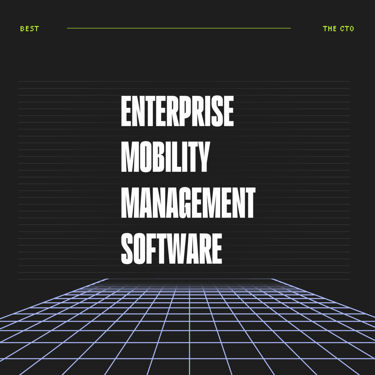 10 Best Enterprise Mobility Management Tools of 2026