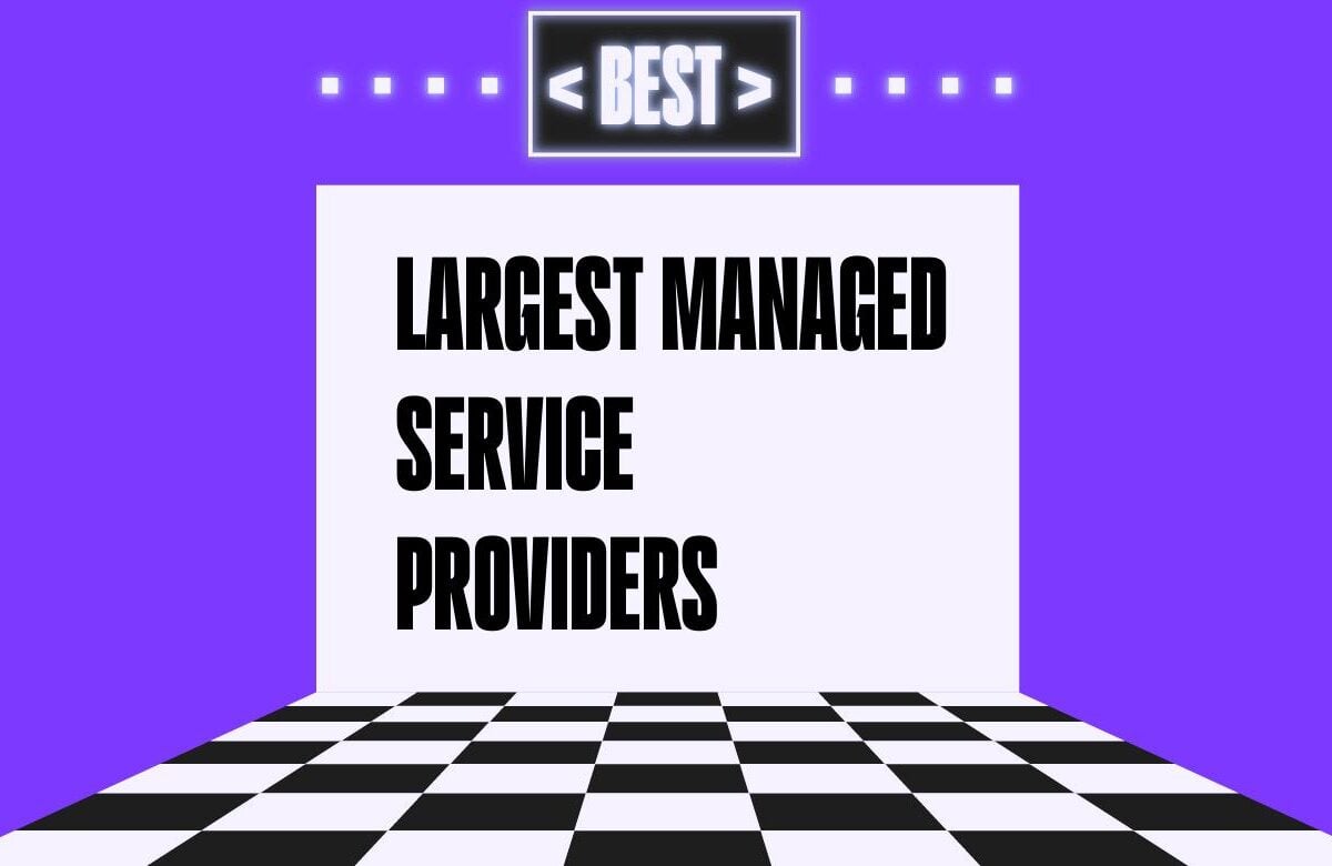 10 Best Largest Managed Service Providers Reviewed in 2026