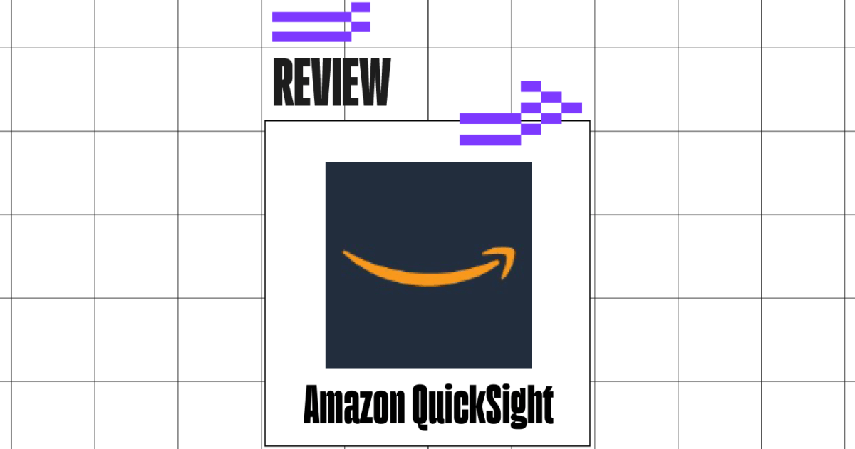 Amazon QuickSight Review: Pros, Cons, Features, and Pricing