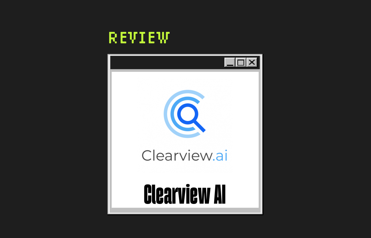 Clearview Review: Pros, Cons, Features, and Pricing
