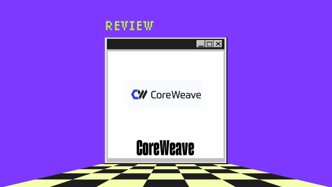 CoreWeave Review: Pros, Cons, Features, and Pricing