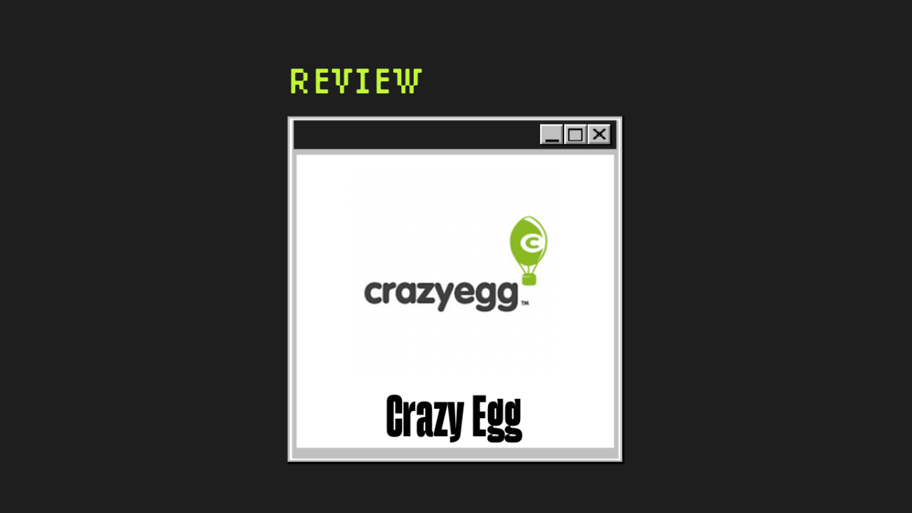 Crazy Egg Review: Pros, Cons, Features, and Pricing