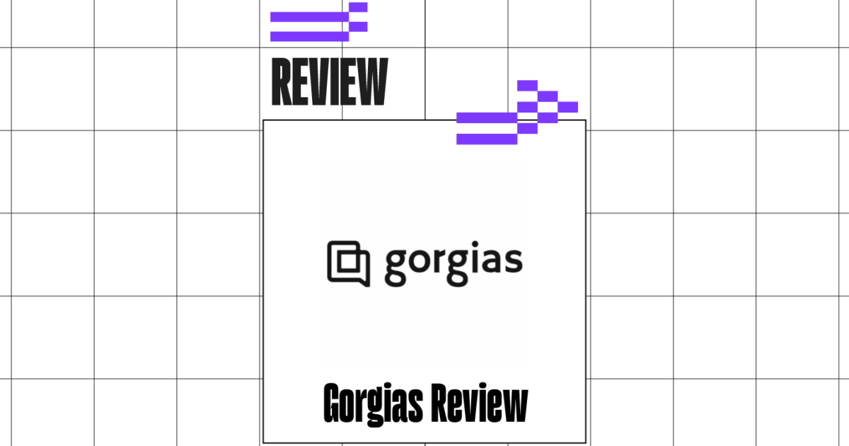 Gorgias Review: Pros, Cons, Features, and Pricing