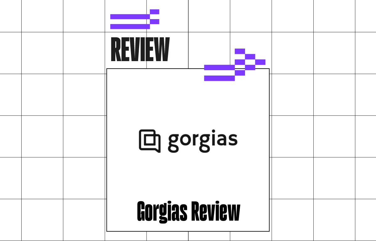 Gorgias Review: Pros, Cons, Features, and Pricing