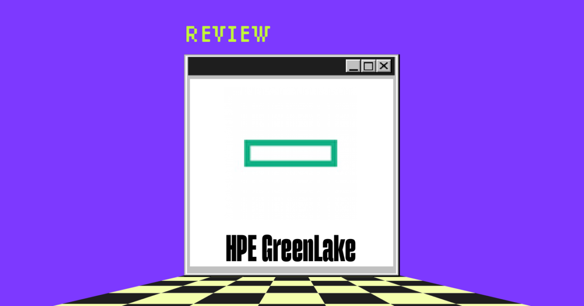HPE GreenLake Review: Pros, Cons, Features, and Pricing