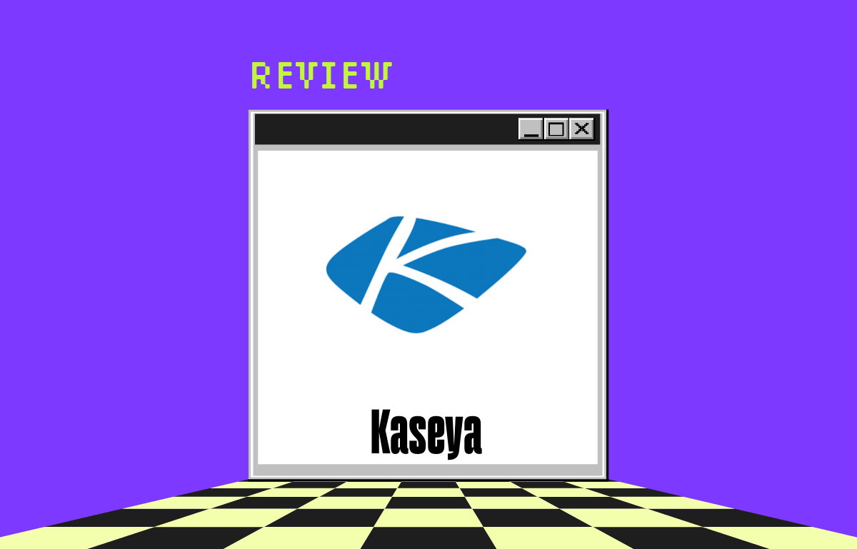 Kaseya Review: Pros, Cons, Features, and Pricing