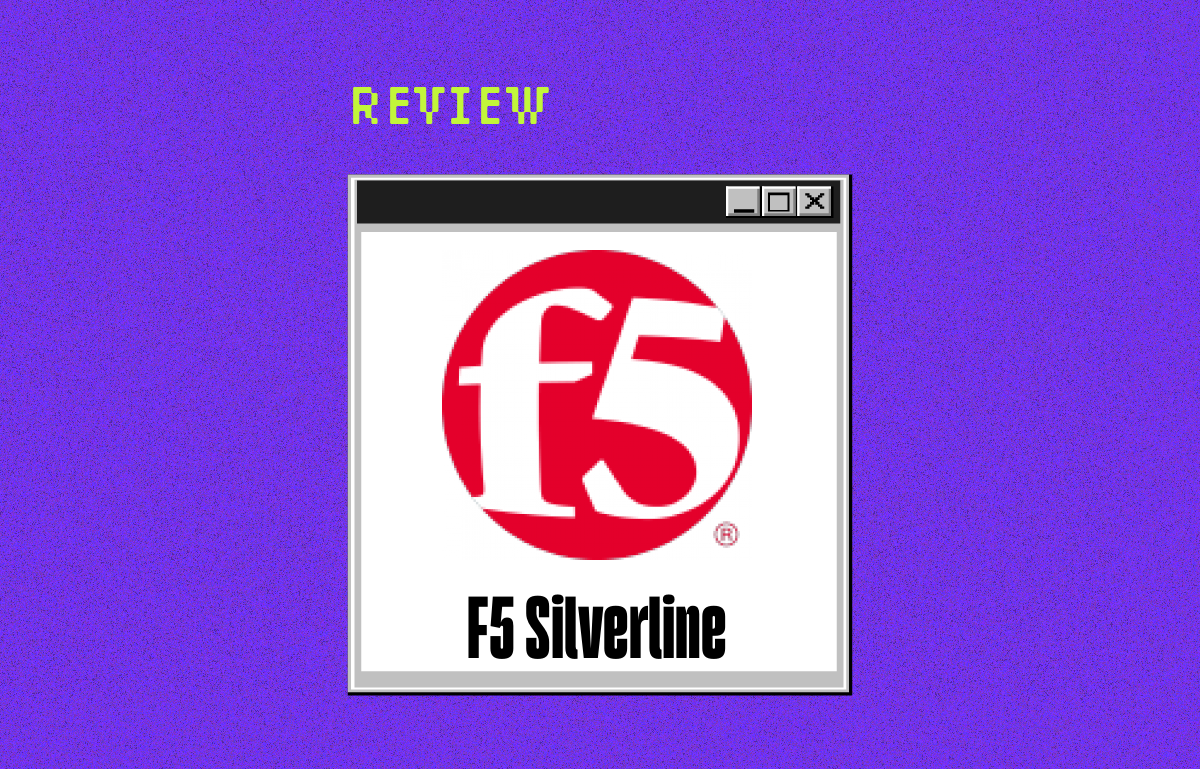 F5 Silverline Review: Pros, Cons, Features and Pricing