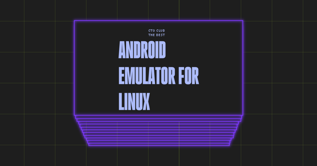 9 Best Android Emulators for Linux in 2026