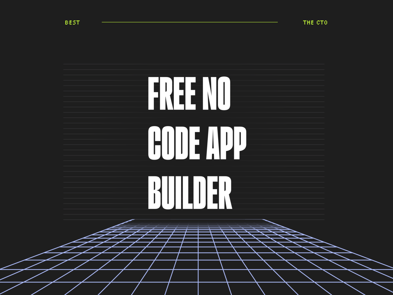 19 Free No-Code App Builder Platforms for 2026