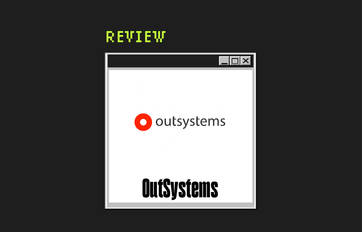 OutSystems Review 2026: Pros, Cons, Features, and Pricing
